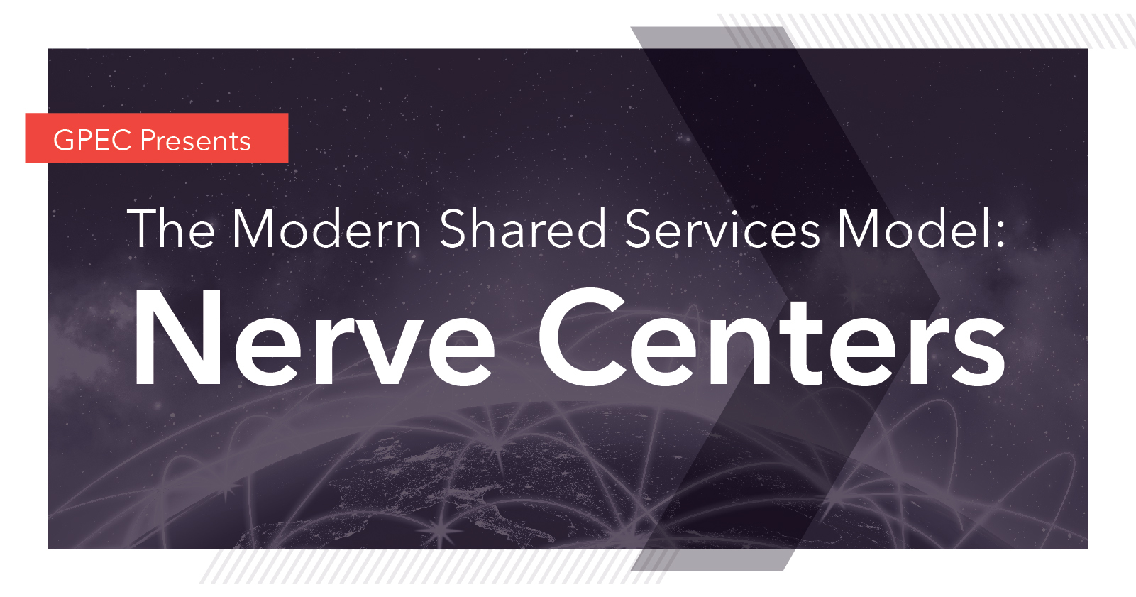 Nerve Centers Report | GPEC