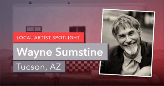 Arizona artist spotlight: Wayne Sumstine | GPEC