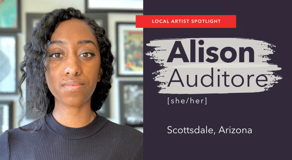 Arizona artist spotlight: Alison Auditore | GPEC