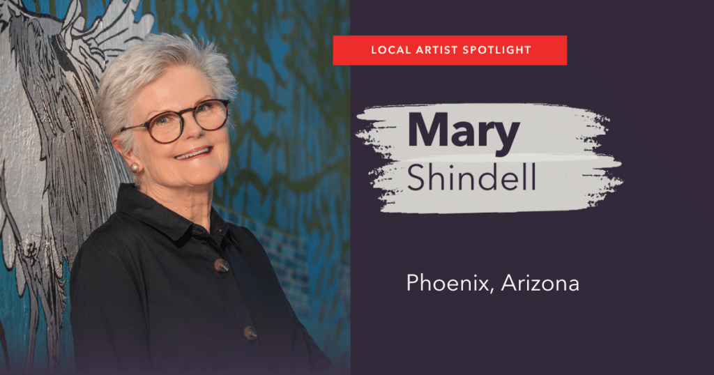 Arizona artist spotlight: Mary Shindell | GPEC
