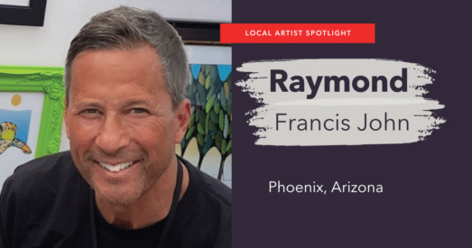 Arizona artist spotlight: Raymond Francis John | GPEC